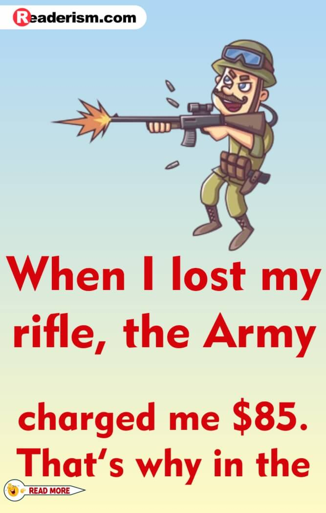 FUNNY JOKE - Army Man Lost his Rifle